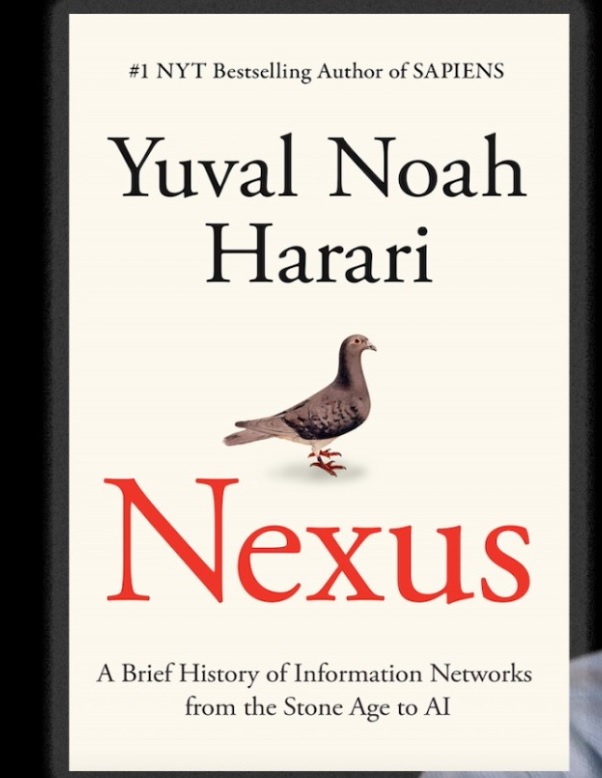 Nexus, de Yuval Noah Harari, el libro para el fin de semana - Ruta Noticias